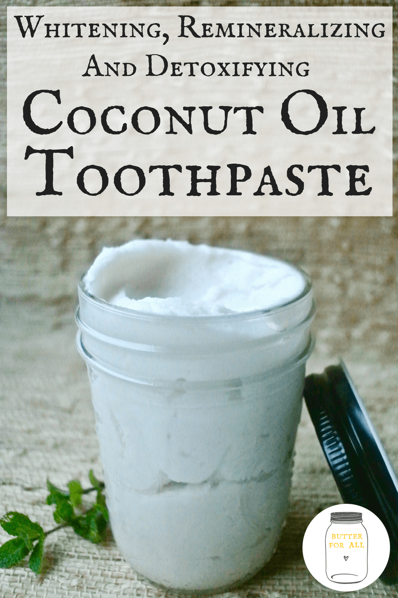 Whitening, Remineralizing, and Detoxifying Coconut Oil Toothpaste ...