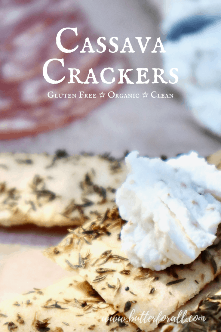 Light and Crispy Cassava Crackers • Butter For All